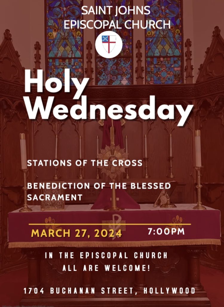 Holy Wednesday 2024 - SAINT JOHN'S EPISCOPAL CHURCH